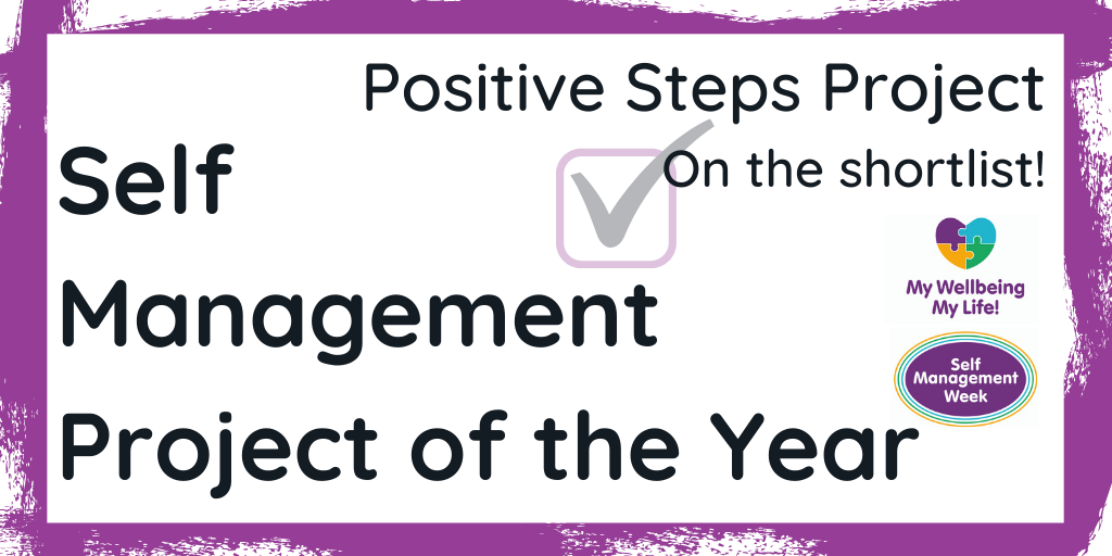 Positive Steps Project: Self-Management Awards Success – Moira Anderson ...